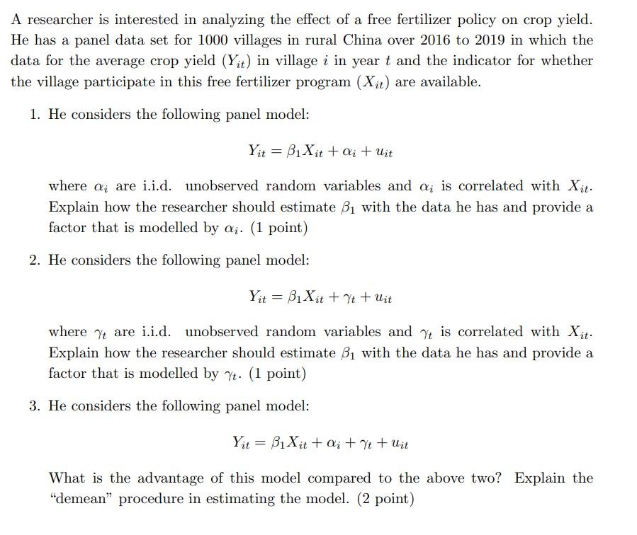 Solved A researcher is interested in analyzing the effect of | Chegg.com