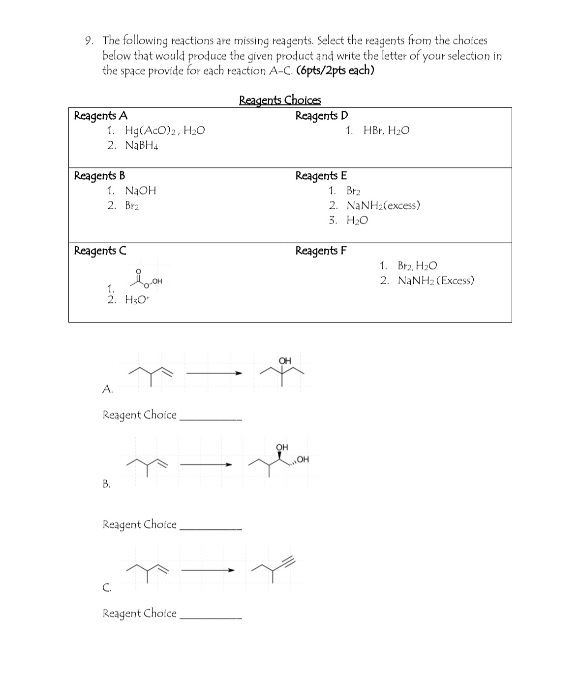 Solved 9. ﻿The following reactions are missing reagents. | Chegg.com