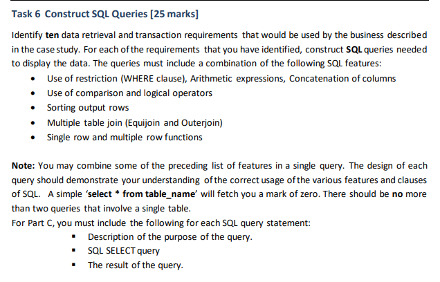 Solved Task 6 Construct SQL Queries [25 marks] Identify ten | Chegg.com