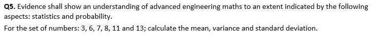 Solved by an EXPERT Q5. ﻿Evidence shall show an understanding of ...