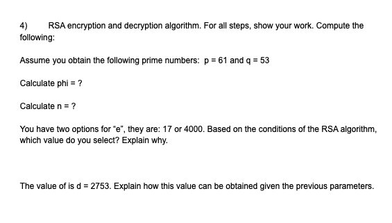 Solved 4) RSA encryption and decryption algorithm. For all | Chegg.com