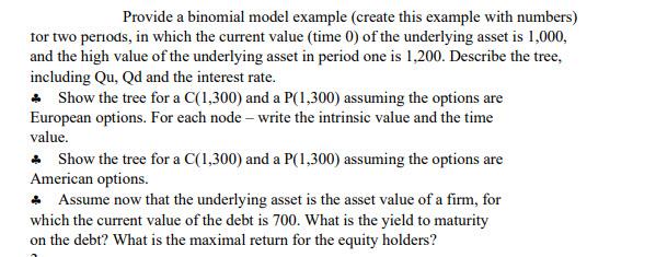 Provide a binomial model example (create this example | Chegg.com