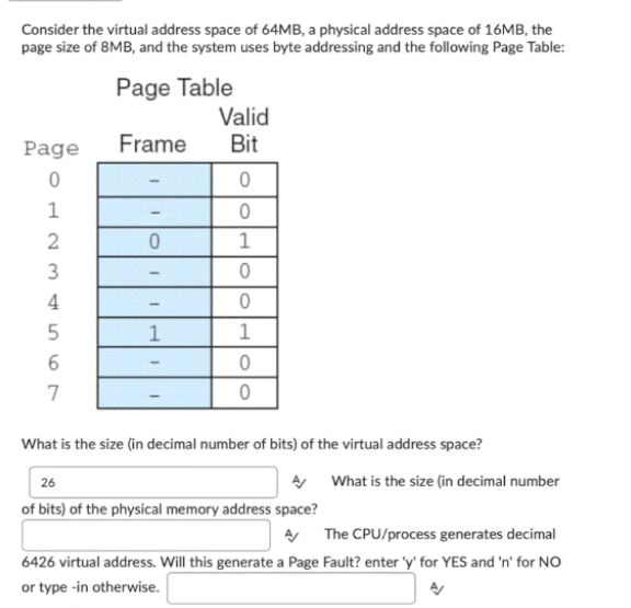 Solved Consider the virtual address space of 64MB, ﻿a | Chegg.com