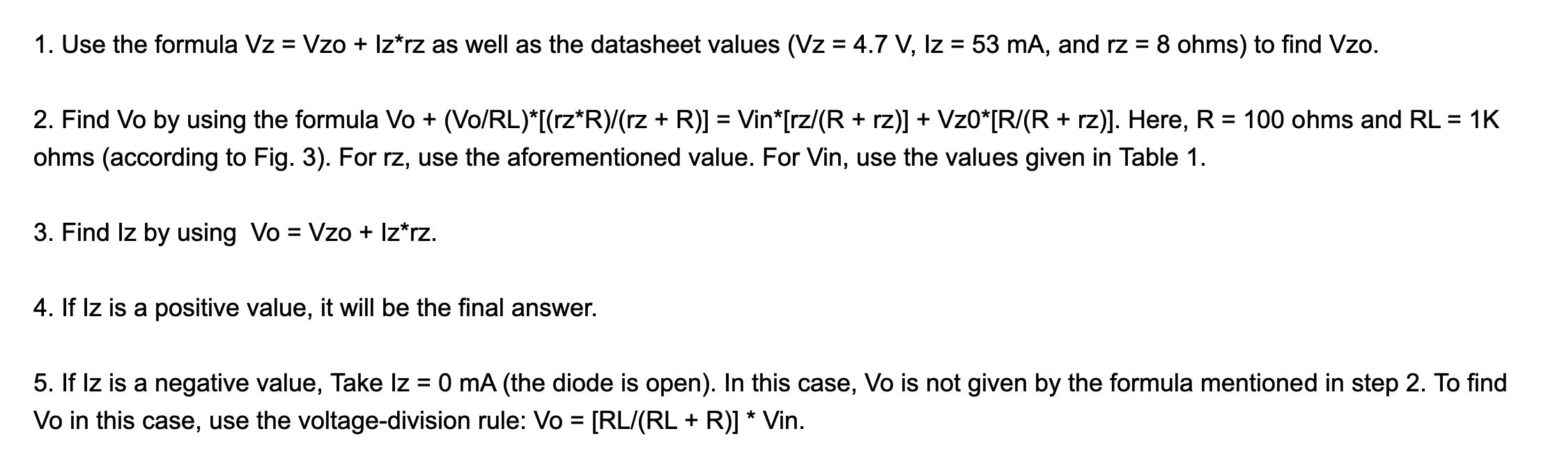 Solved 1. Use the formula Vz = Vzo + Iz*rz as well as the | Chegg.com