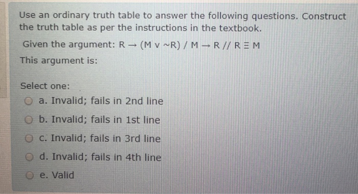 Solved Use an ordinary truth table to answer the following | Chegg.com