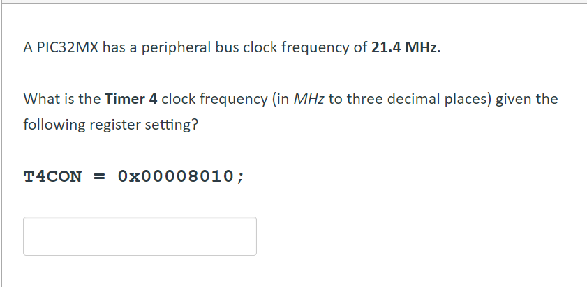 Solved A PIC32MX has a peripheral bus clock frequency of | Chegg.com