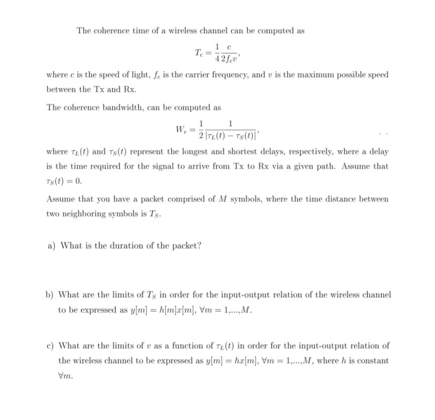 Solved The coherence time of a wireless channel can be | Chegg.com