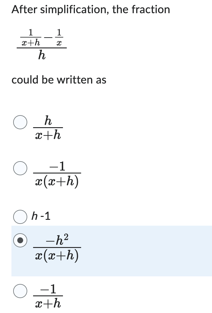 Solved After simplification, the fraction hx+h1−x1 could be | Chegg.com