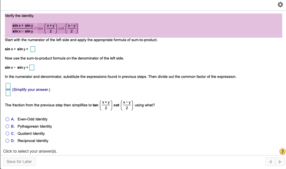 Verify the identity. sin x + sin y sin x- sin y sinx+ | Chegg.com