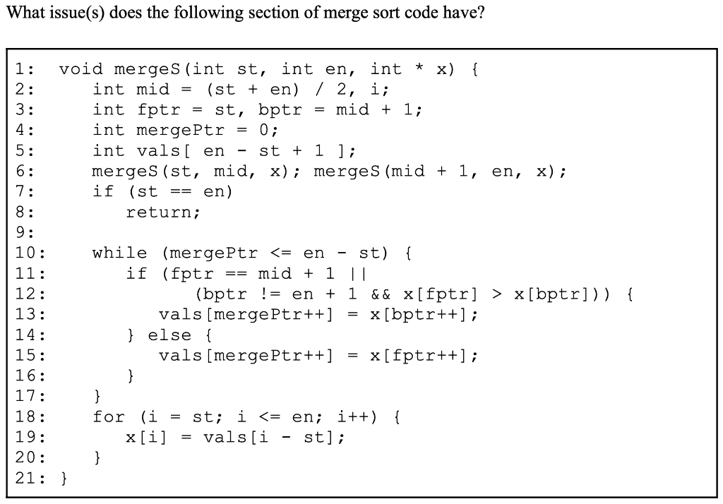 Solved What Issues Does The Following Section Of Merge 