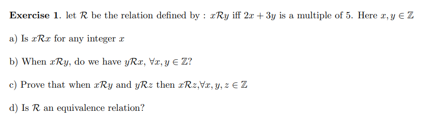 Solved Exercise 1. let R be the relation defined by : xRy | Chegg.com
