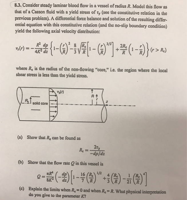 Solved 83. Consider steady laminar blood flow in a vessel of | Chegg.com