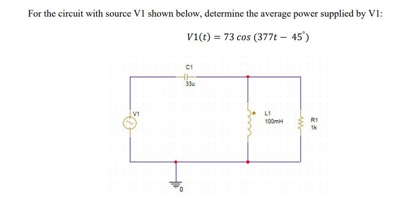 Solved For the circuit with source V1 shown below, determine | Chegg.com