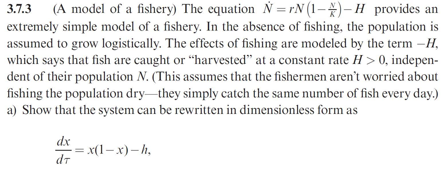 Solved 3.7.3 (A model of a fishery) The equation | Chegg.com