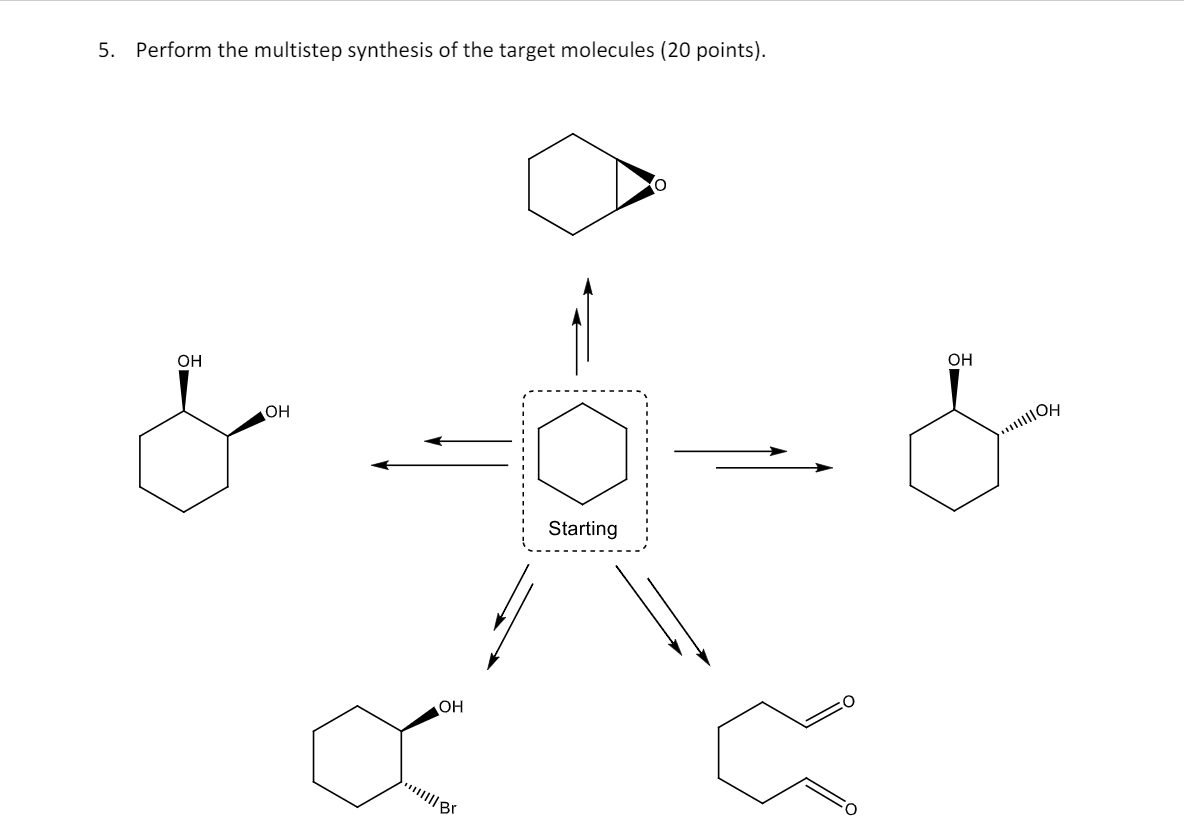 Solved 5. Perform the multistep synthesis of the target | Chegg.com