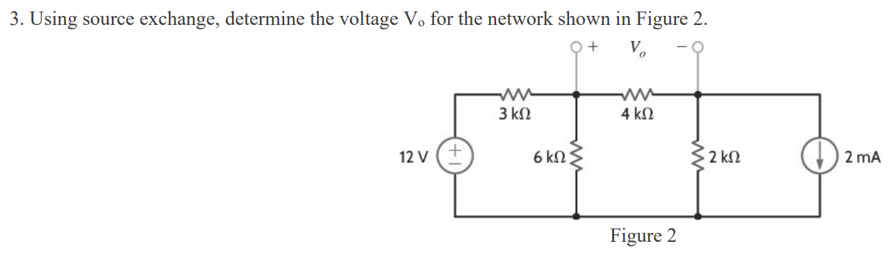 Solved 3. Using source exchange, determine the voltage V, | Chegg.com