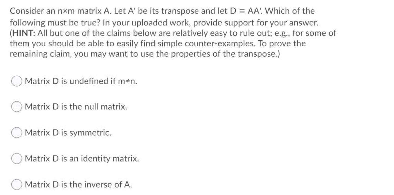 Solved Consider an nxm matrix A. Let A' be its transpose and | Chegg.com