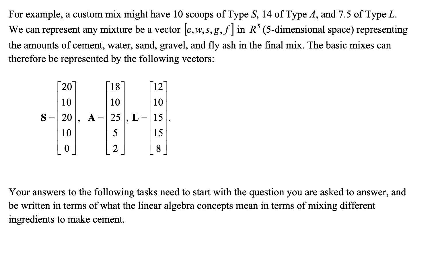 Solved Problem: Concrete mix, which is used in jobs as | Chegg.com
