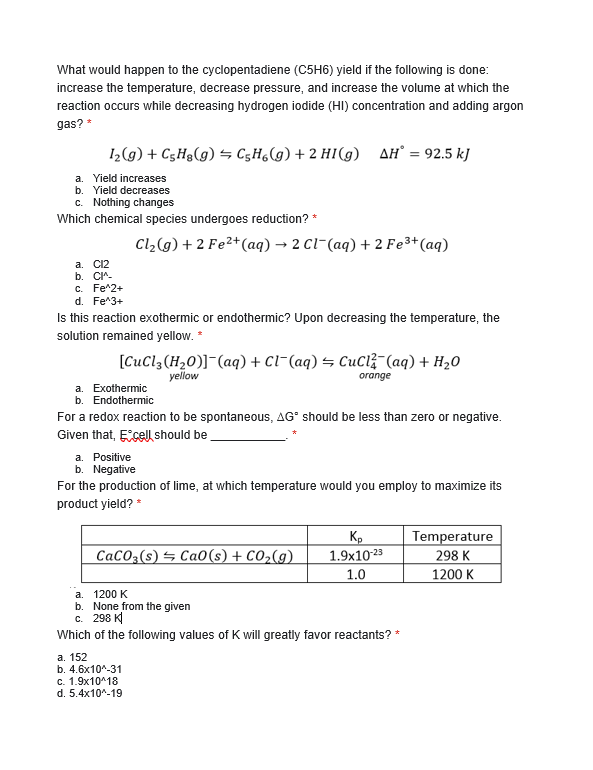 Solved What would happen to the cyclopentadiene (C5H6) yield | Chegg.com