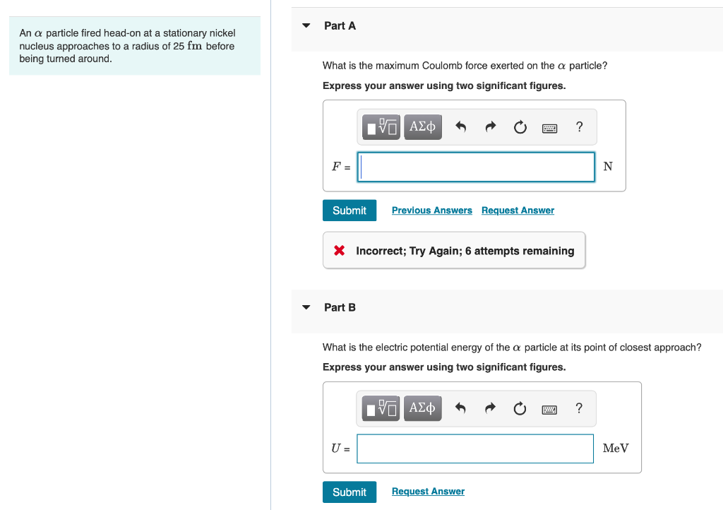 Solved An a particle fired head-on at a stationary nickel | Chegg.com