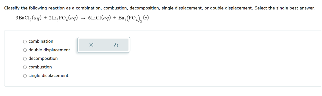 Solved Classify the following reaction as a combination, | Chegg.com