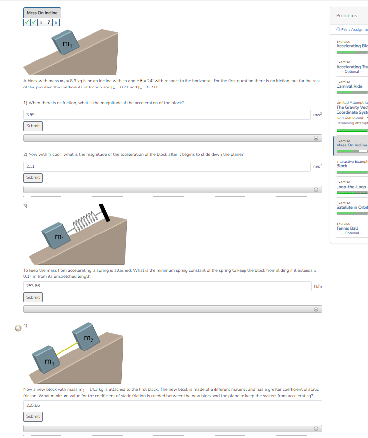 Solved A block with mass m1=8.9kg ﻿is on an incline with an | Chegg.com