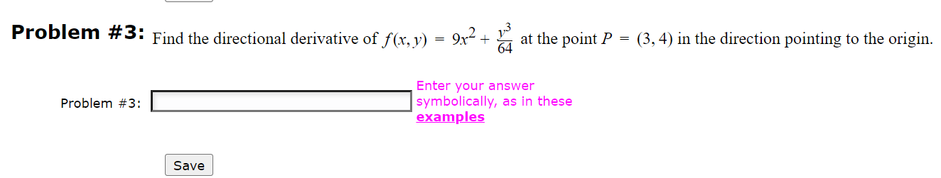 [solved] Problem 3 Find The Directional Derivative Of F