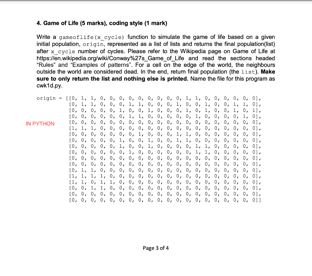 Solved 4. Game of Life (5 marks), coding style (1 mark) | Chegg.com