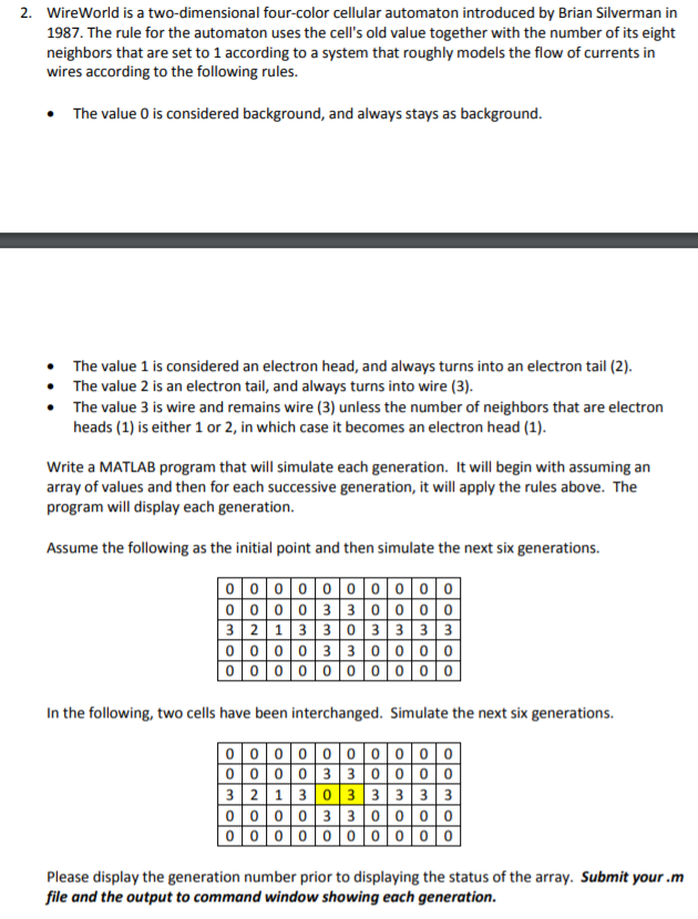 2. WireWorld is a two-dimensional four-color cellular | Chegg.com