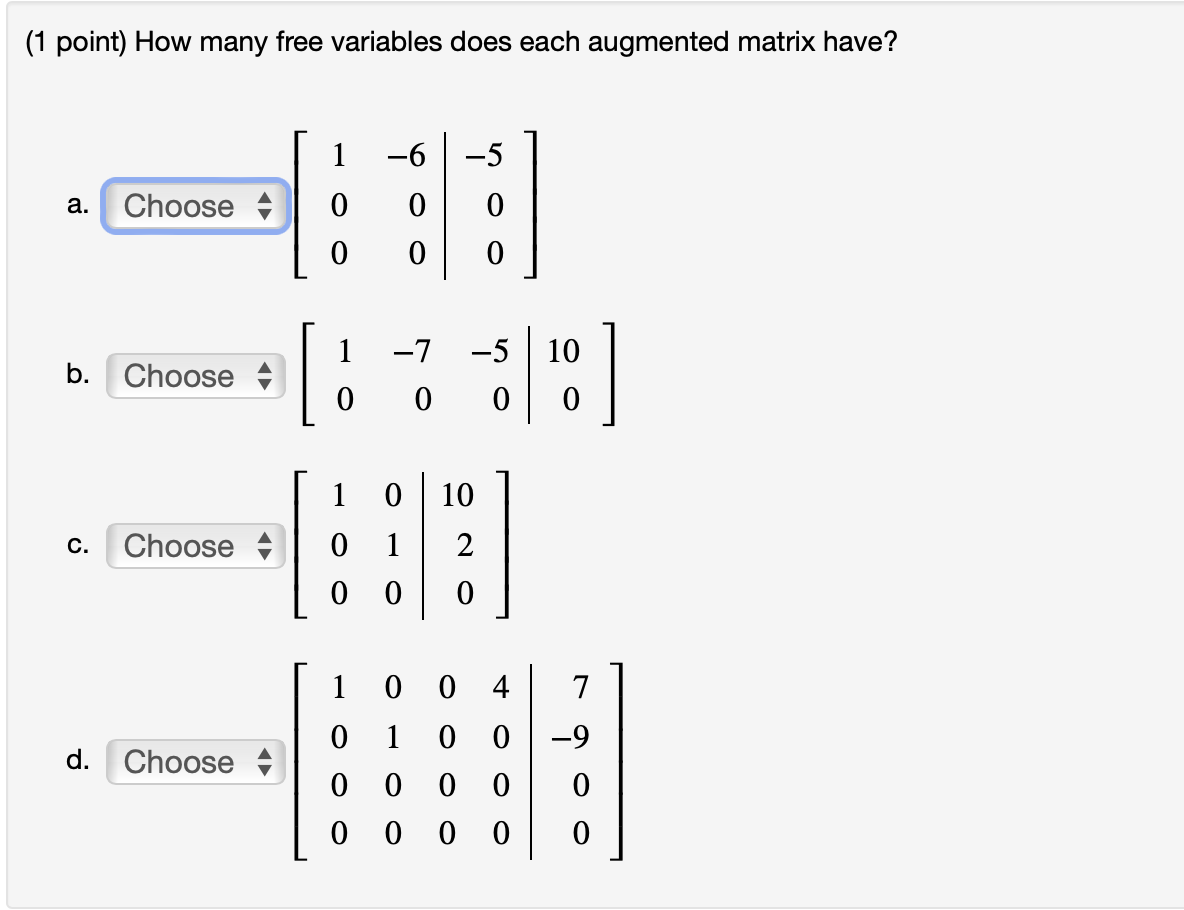 Solved (1 ﻿point) ﻿How many free variables does each | Chegg.com