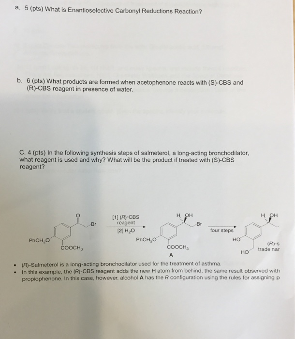 Solved What is Enantioselective Carbonyl Reductions | Chegg.com