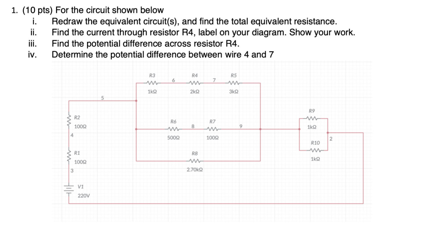 Solved 1. (10 pts) For the circuit shown below i. Redraw the | Chegg.com