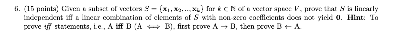 Solved 6. (15 points) Given a subset of vectors | Chegg.com