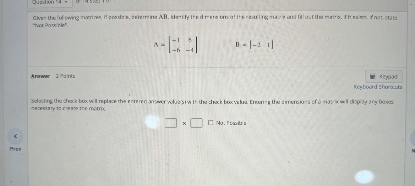 Solved Given the following matrices, if possible, determine | Chegg.com