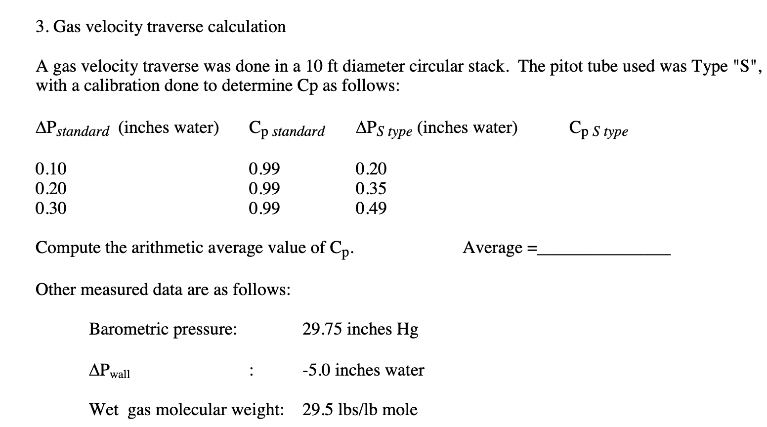 Solved 3. Gas velocity traverse calculation A gas velocity | Chegg.com