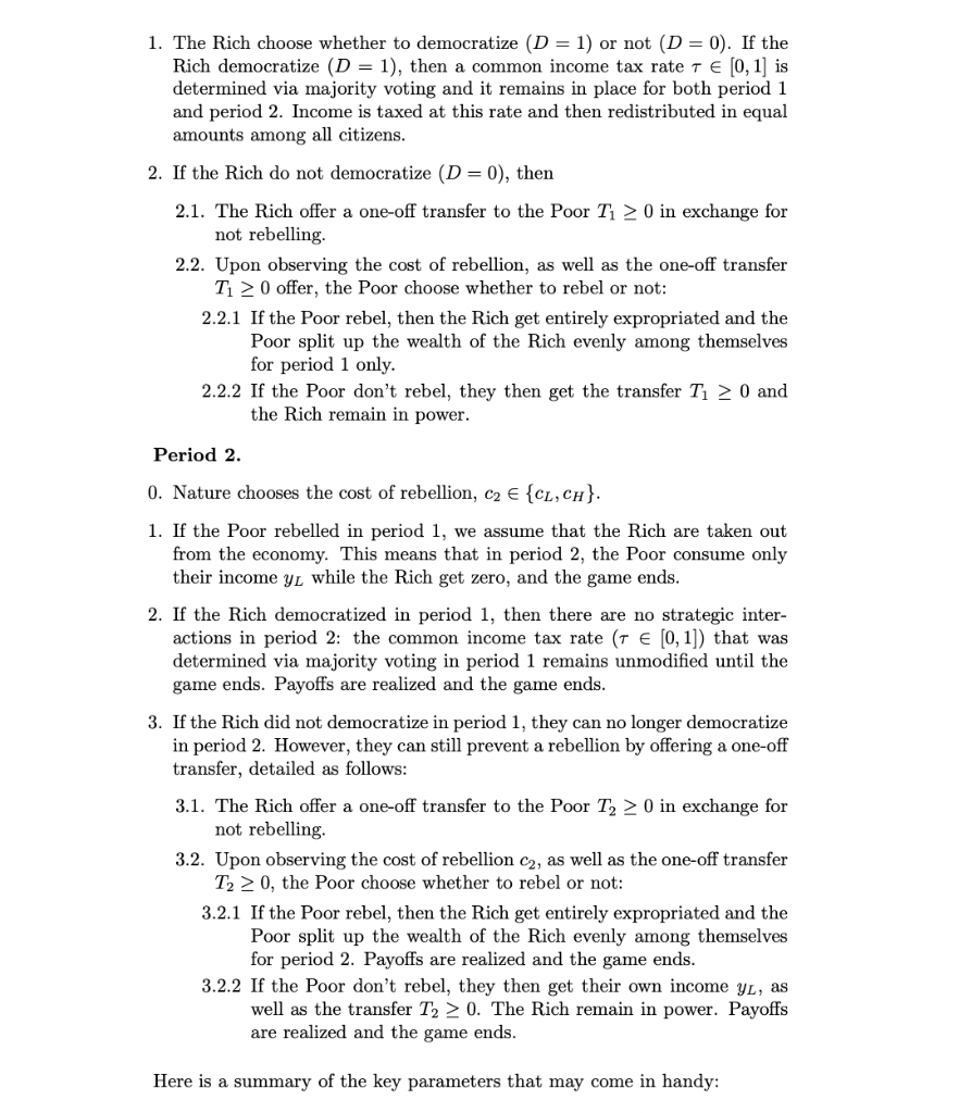 Solved 1 A DYNAMIC MODEL OF DEMOCRATIZATION The model | Chegg.com