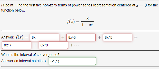Solved (1 point) Find the first five non-zero terms of power | Chegg.com