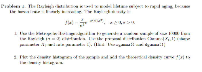Solved roblem 1. The Rayleigh distribution is used to model | Chegg.com