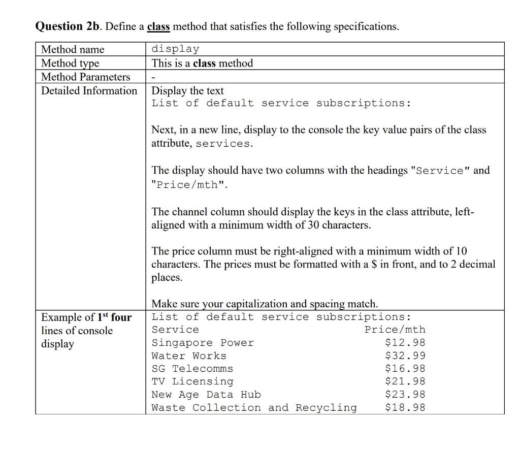 Solved Question 2a. Define a class that satisfies the | Chegg.com