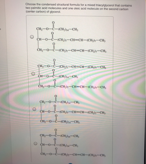 Solved choose the condensed structural formula for a mixed | Chegg.com