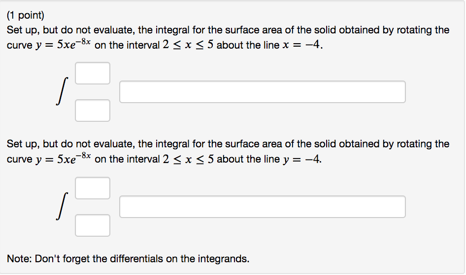 Solved (1 point) Set up, but do not evaluate, the integral | Chegg.com