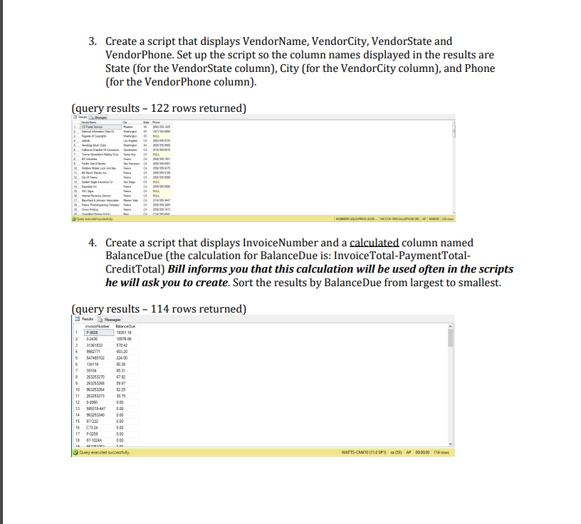 Solved 3. Create a script that displays VendorName, | Chegg.com