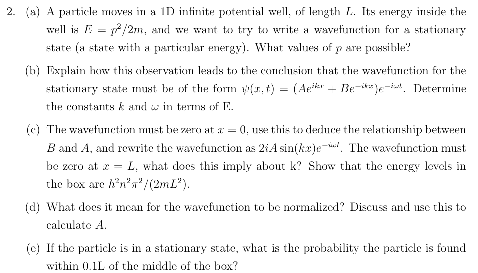 Solved (a) ﻿A particle moves in a 1D infinite potential | Chegg.com