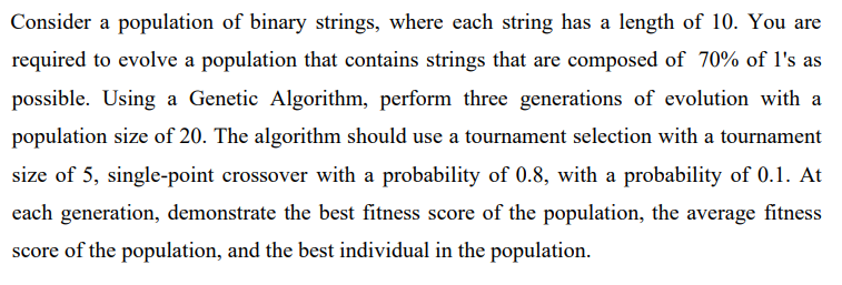 Solved Consider a population of binary strings, where each | Chegg.com