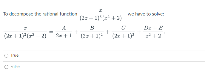 Solved To decompose the rational function we have to solve: | Chegg.com