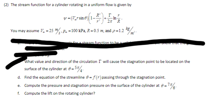Solved (2) The stream function for a cylinder rotating in a | Chegg.com