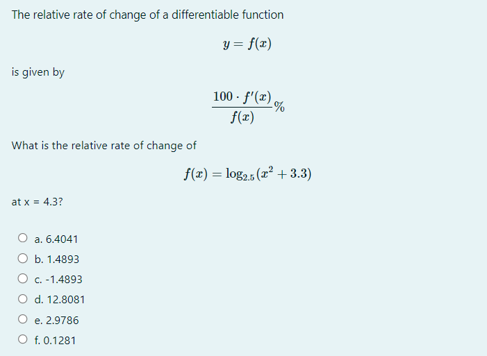 Solved The relative rate of change of a differentiable | Chegg.com
