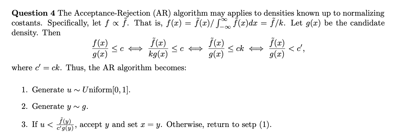 Question 4 The Acceptance-Rejection (AR) algorithm | Chegg.com