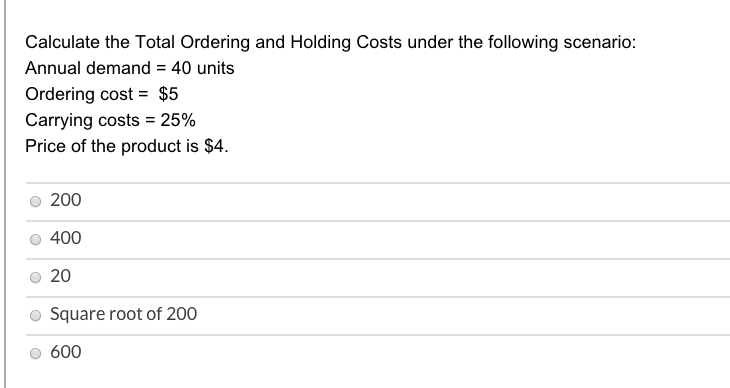 Solved Calculate the Total Ordering and Holding Costs under | Chegg.com