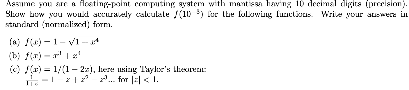 Solved Assume you are a floating-point computing system with | Chegg.com